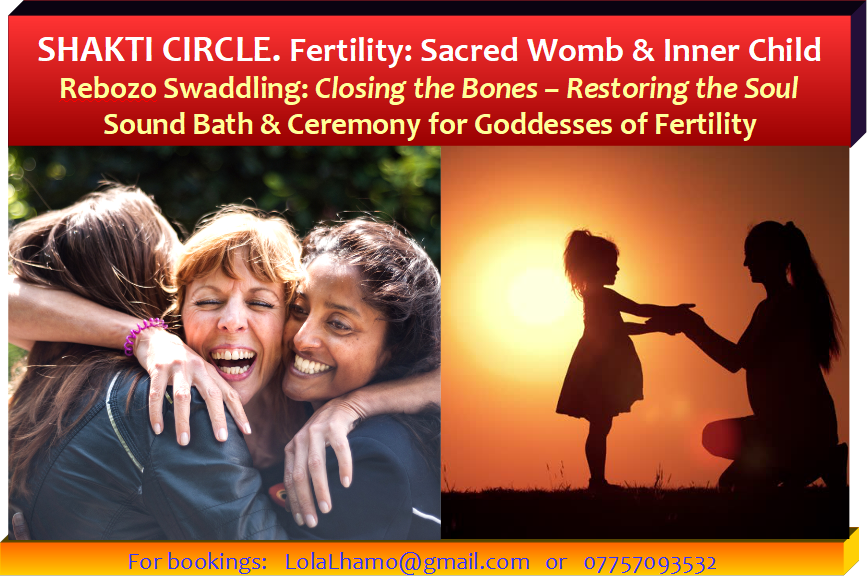 Fertility. Sacred Womb. Inner Child – LOLA LHAMO ~ QUANTA Energetics